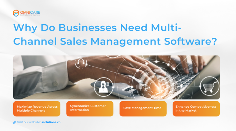 What is Multi-Channel Sales Management Software? Why Do Businesses Need ...